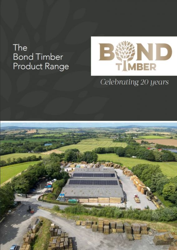 Bond Timbers New Product Range Brochure - WH Bond & Sons Ltd